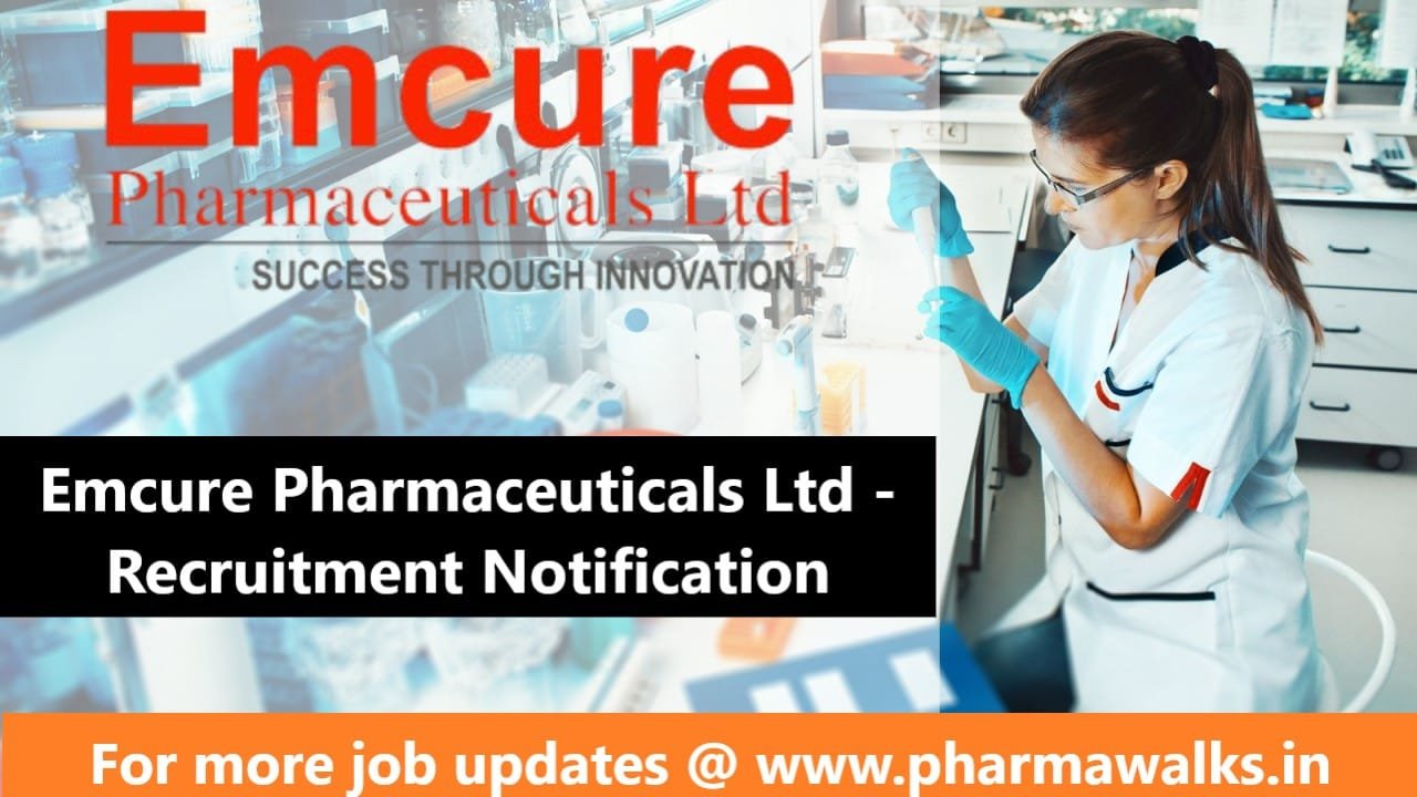 Emcure Pharmaceuticals - Walk-in interview for Production, Engineering ...